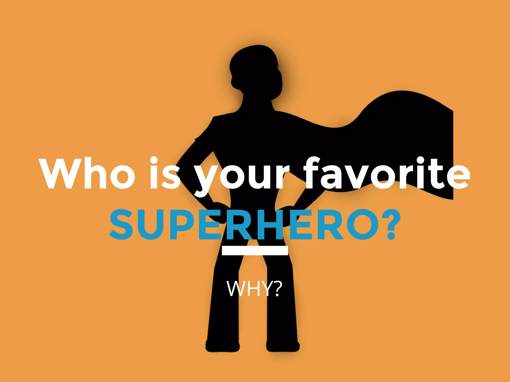 Are You a Superhero? | PPT