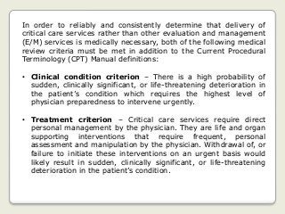 Are you correctly using 99291 and 99292 codes converted