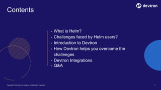 Are you Helming it the right way? Helm challenges and its solutions | PPT