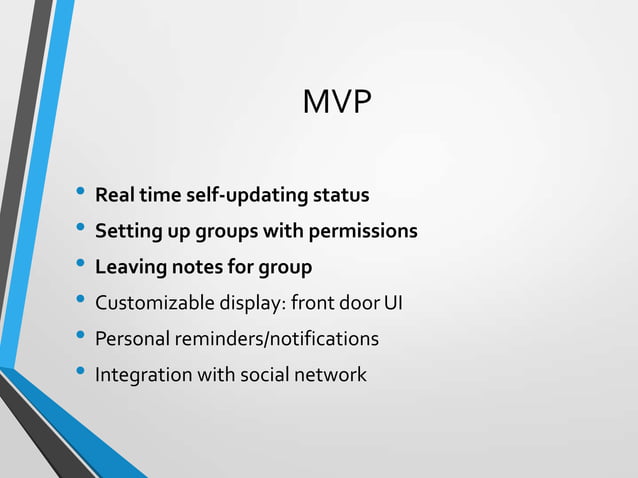 "Are You Home?" MVP Presentation | PPTX