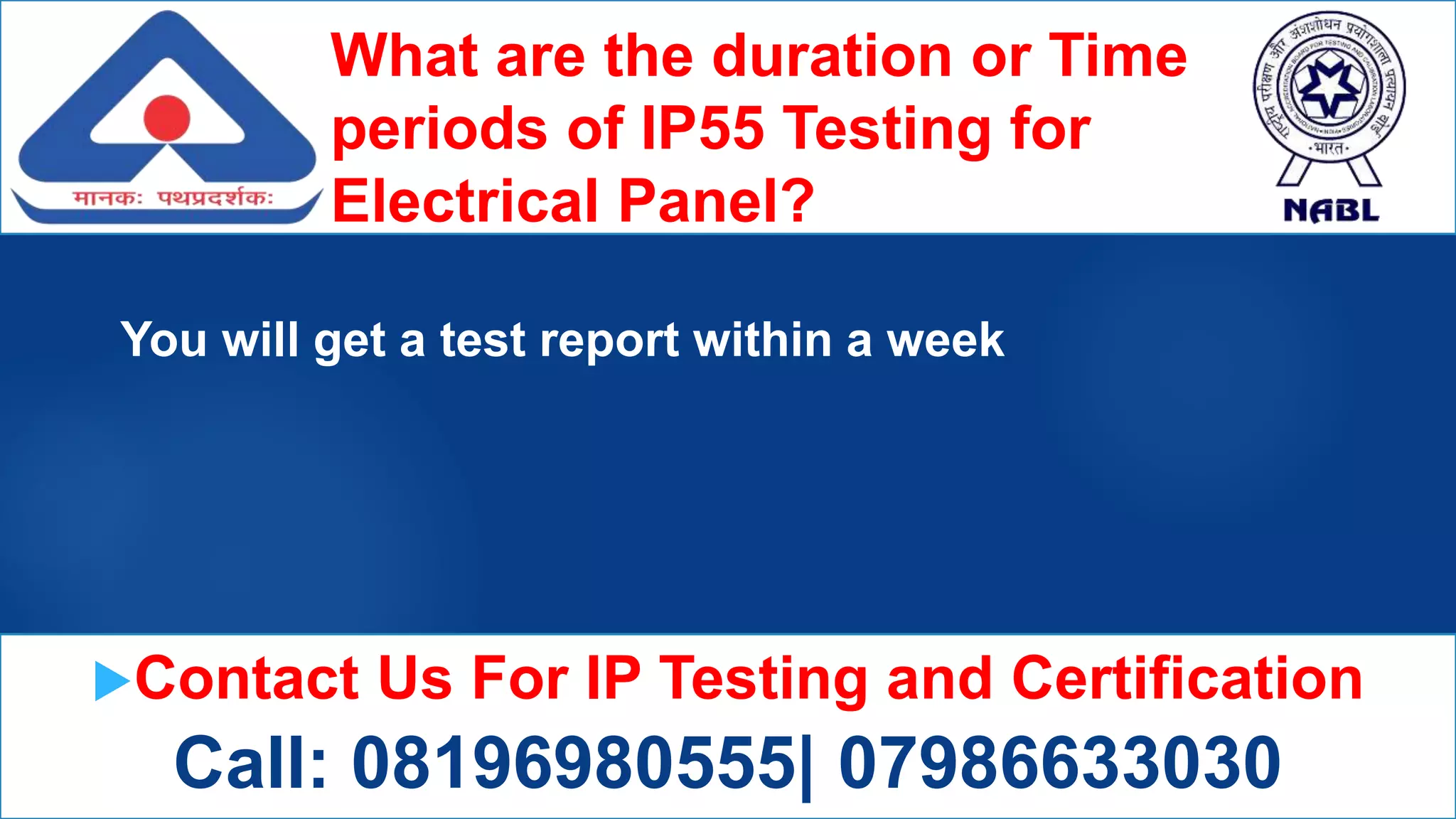 Are you looking for ip55 testing and certification electrical panel? | PPTX