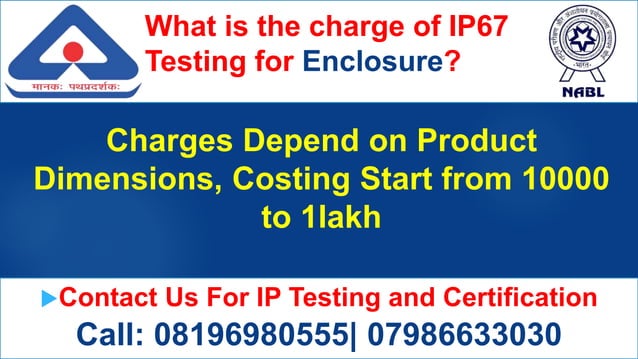 Get IP67 Testing and Certification for Enclosures | PPT