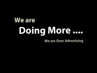 Are you Over Advertising (ovatising) | PPT