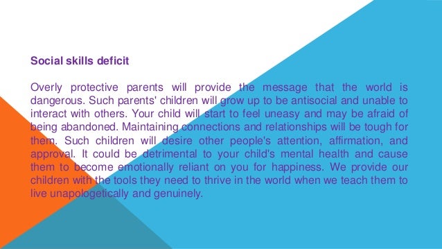 Are You Overprotective About Your Kids. Side Effects of Overprotecting ...