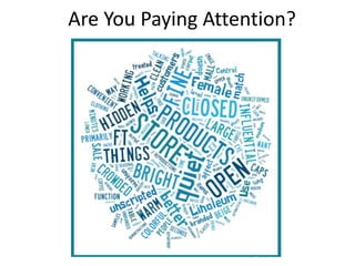 Are you paying attention | PPTX