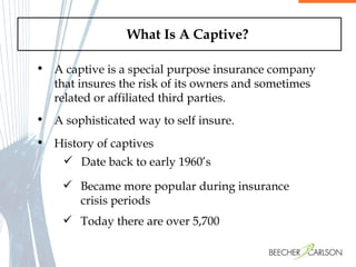 Are You Ready For A Captive? | PPT