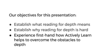 Are your students reading for depth? | PPT
