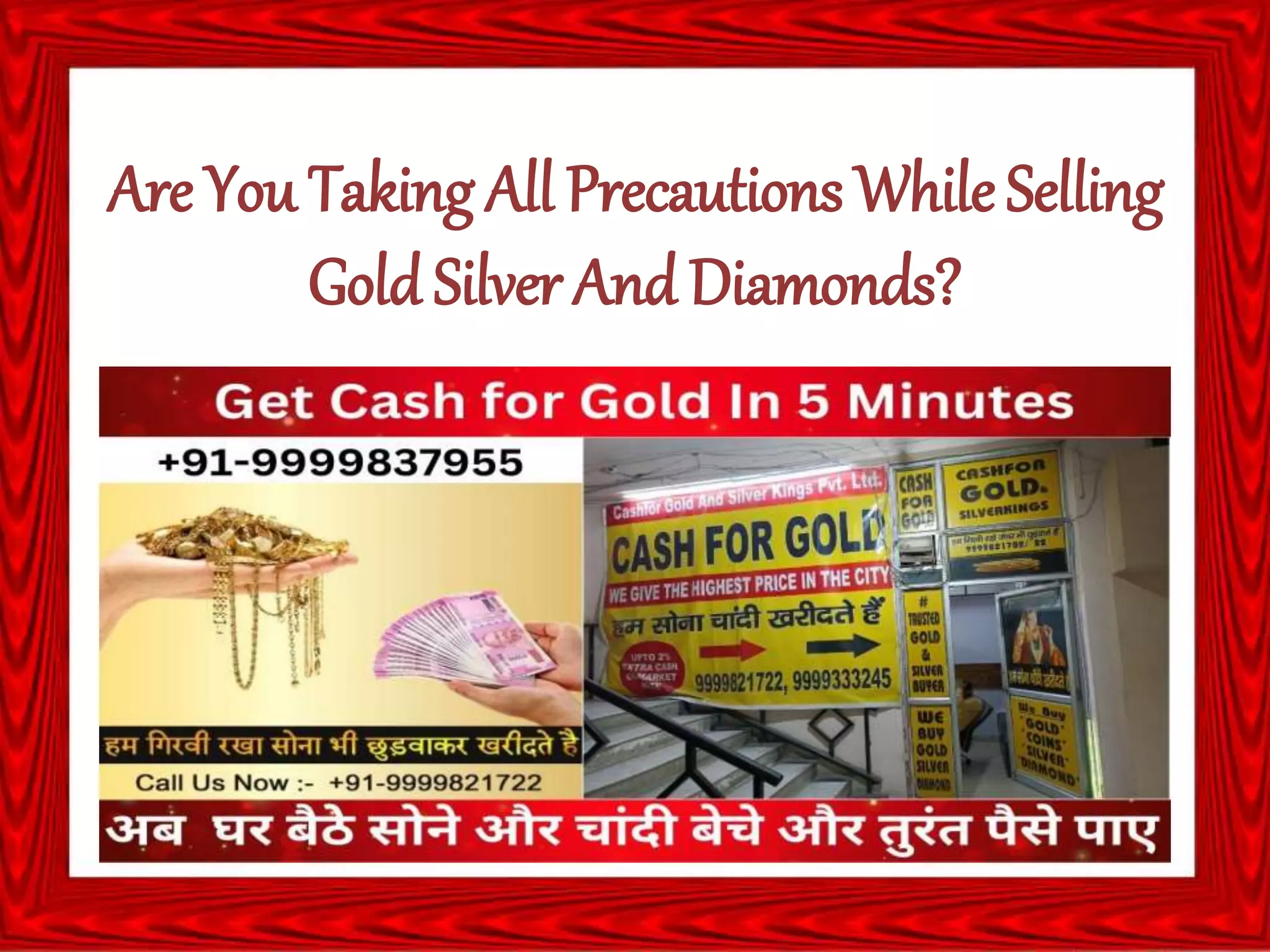 Are You Taking All Precautions While Selling Gold Silver And Diamonds ...