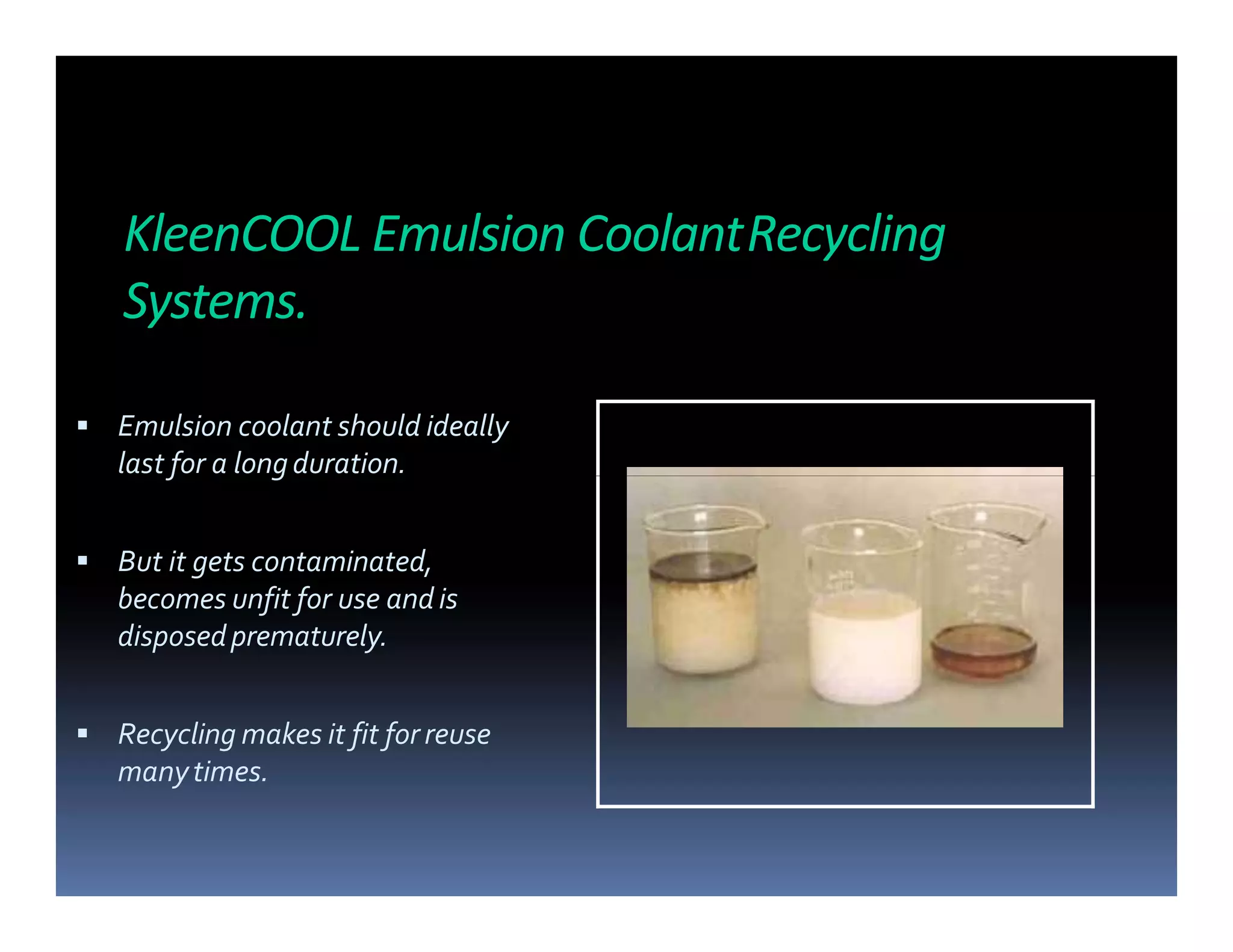 Are you throwing away your expensive machine coolant? | PPTX