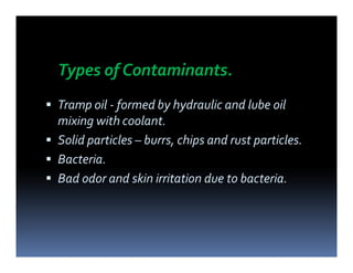 Are you throwing away your expensive machine coolant? | PPTX | Indoor ...