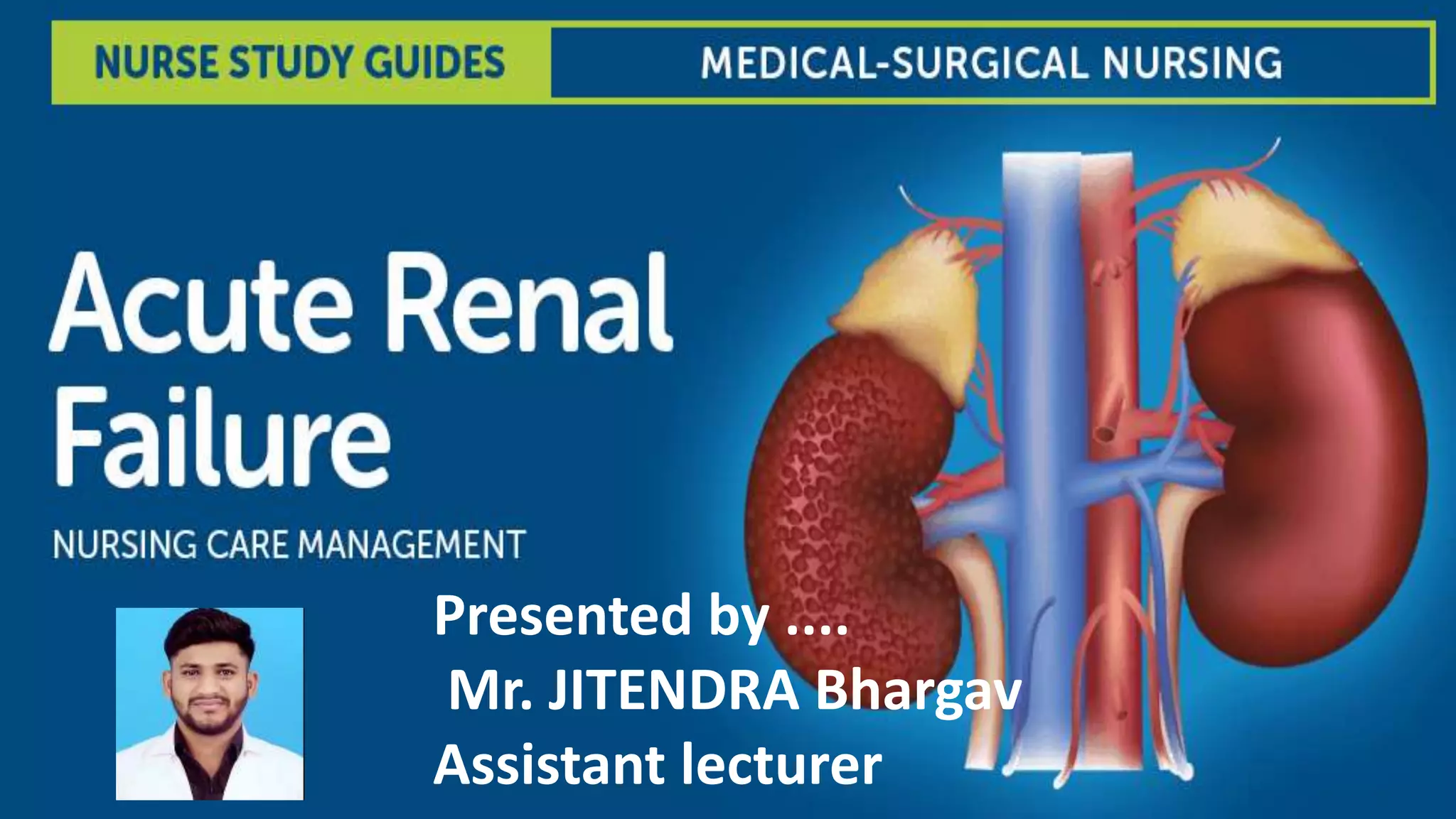 Acute renal failure slide share medical surgical nursing | PPTX