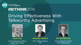 Driving Effectiveness with Talkworthy Advertising | PPT