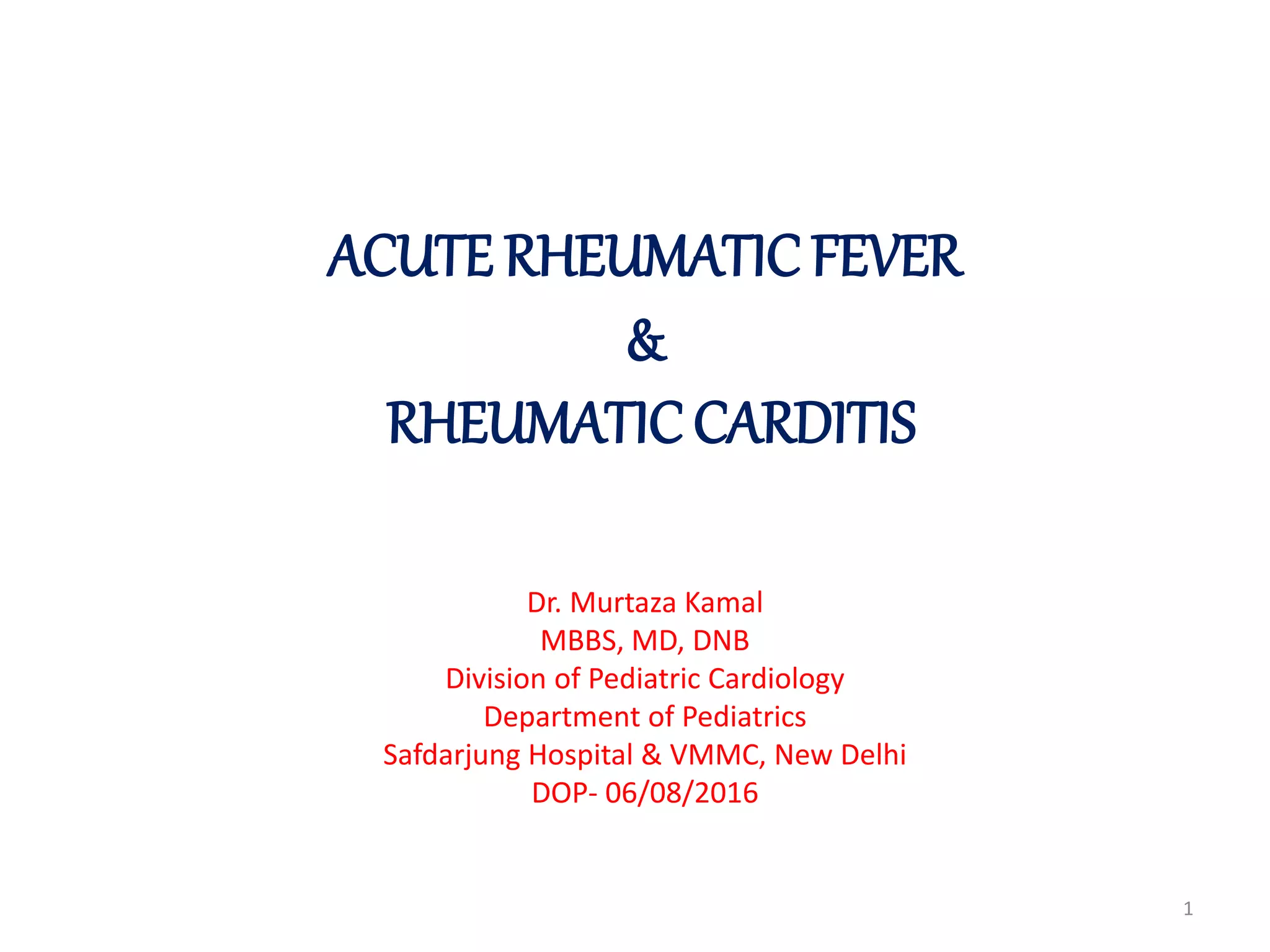 ACUTE RHEUMATIC FEVER AND RHEUMATIC HEART DISEASE | PPTX