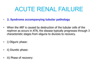ACUTE RENAL FAILURE & CHRONIC RENAL FAILURE | PPT