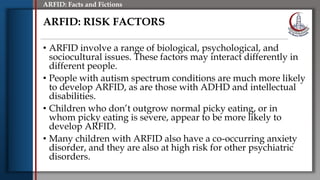 Recent updates of Avoidant Restrictive food intake disorder ARFID .pptx