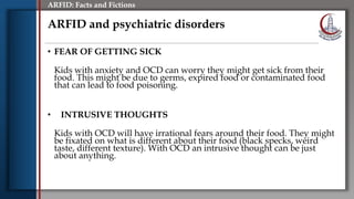 Recent updates of Avoidant Restrictive food intake disorder ARFID .pptx