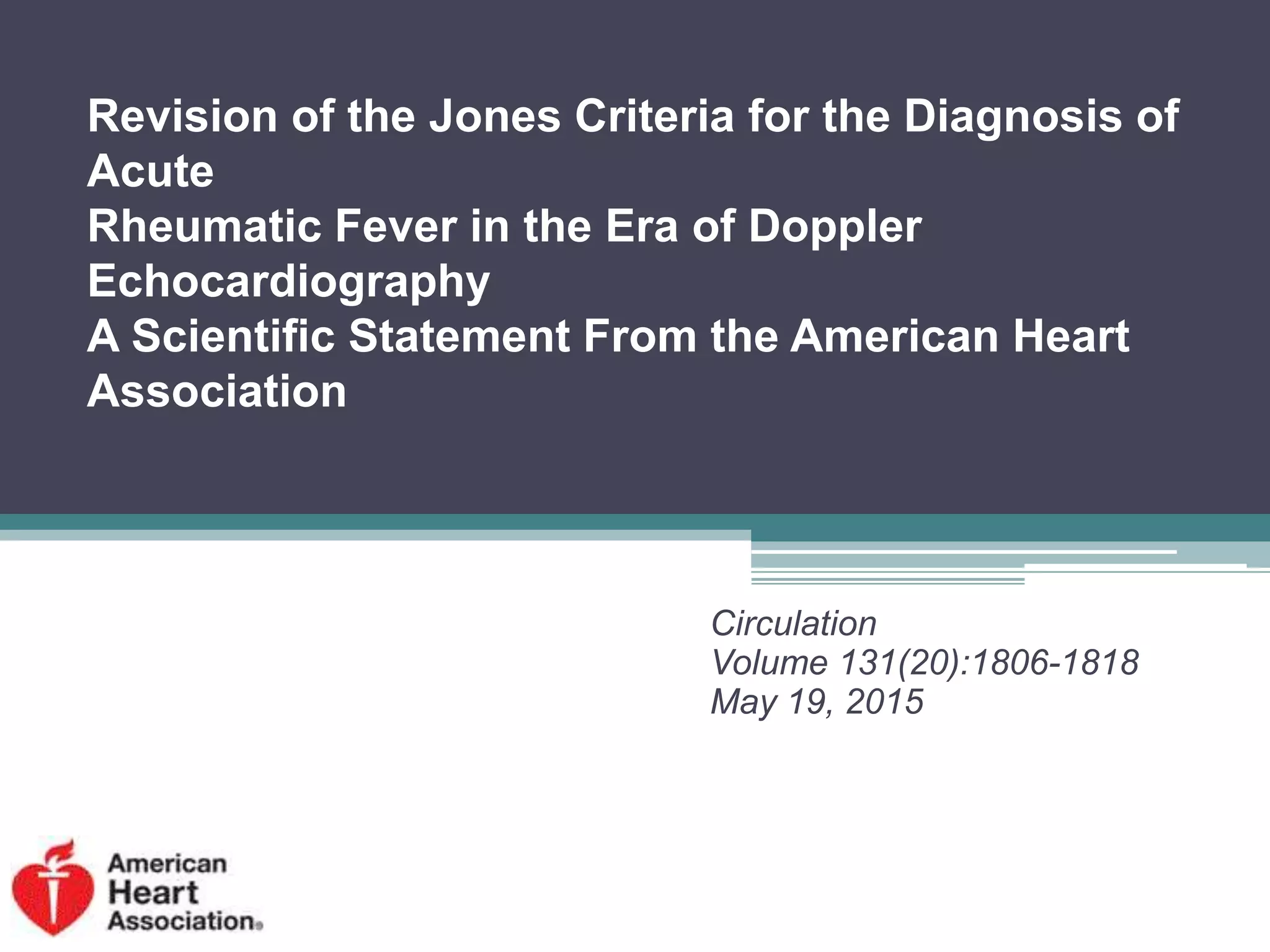 Revision of the Jones Criteria for the Diagnosis of Acute Rheumatic ...