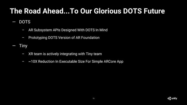 AR Foundation framework: product roadmap – Unite Copenhagen 2019 | PPTX ...