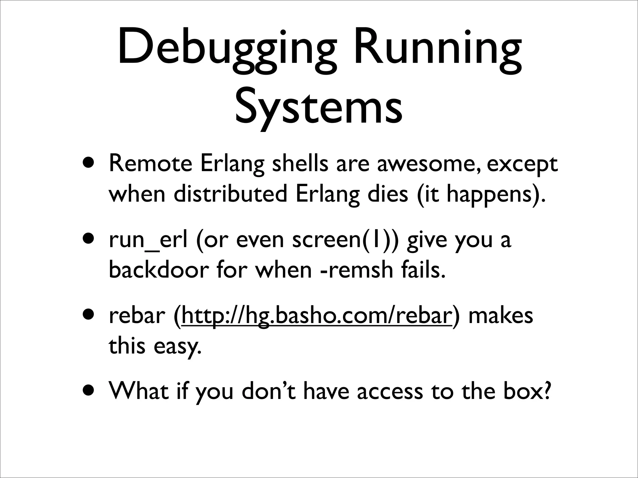 Distributed Erlang Systems In Operation | PPT