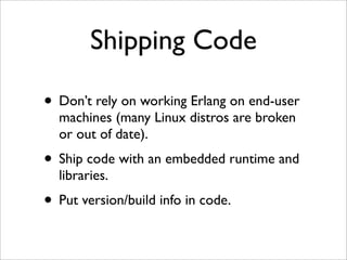 Distributed Erlang Systems In Operation | PPT