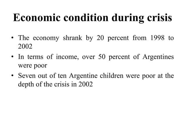 Argentina crisis 1999 2001 | PPTX