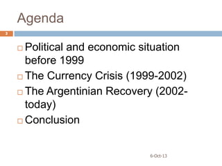 Argentine Economic Crisis (1999-2002) | PPTX