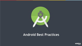 Innovation Generation - The Mobile Meetup: Android Best Practices | PDF ...