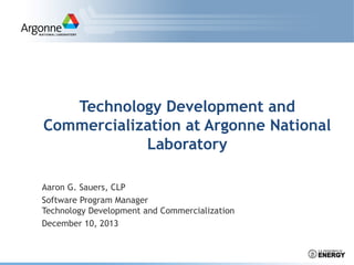 Technology Development and Commercialization at Argonne National ...