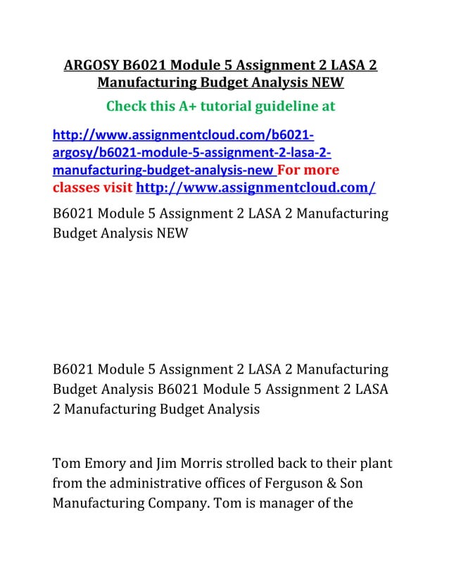 Argosy b6021-module-5-assignment-2-lasa-2-manufacturing-budget-analysis-new | PDF
