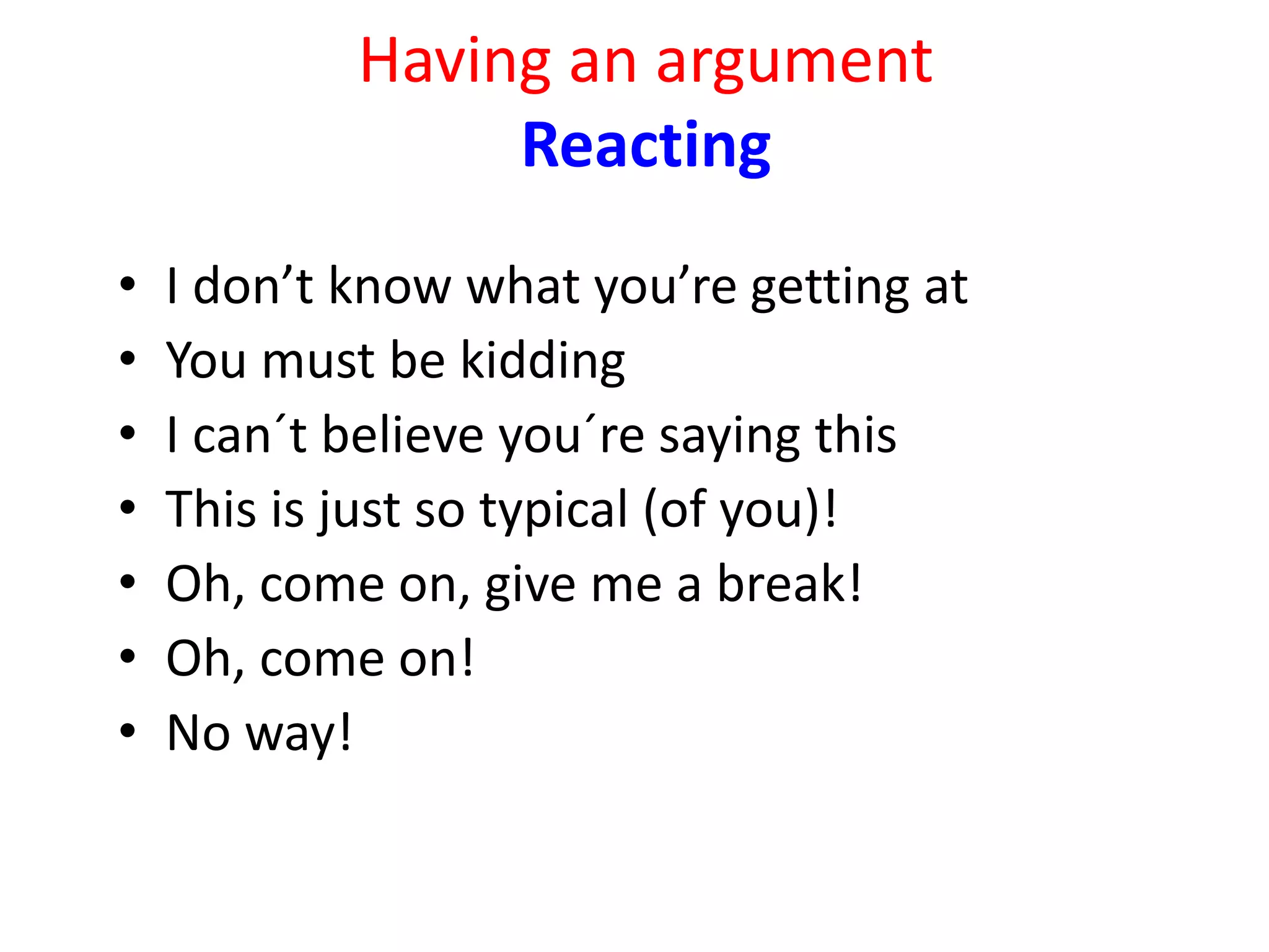 Arguing and handling awkward situations | PPTX