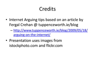 Arguing On The Internet | PPT