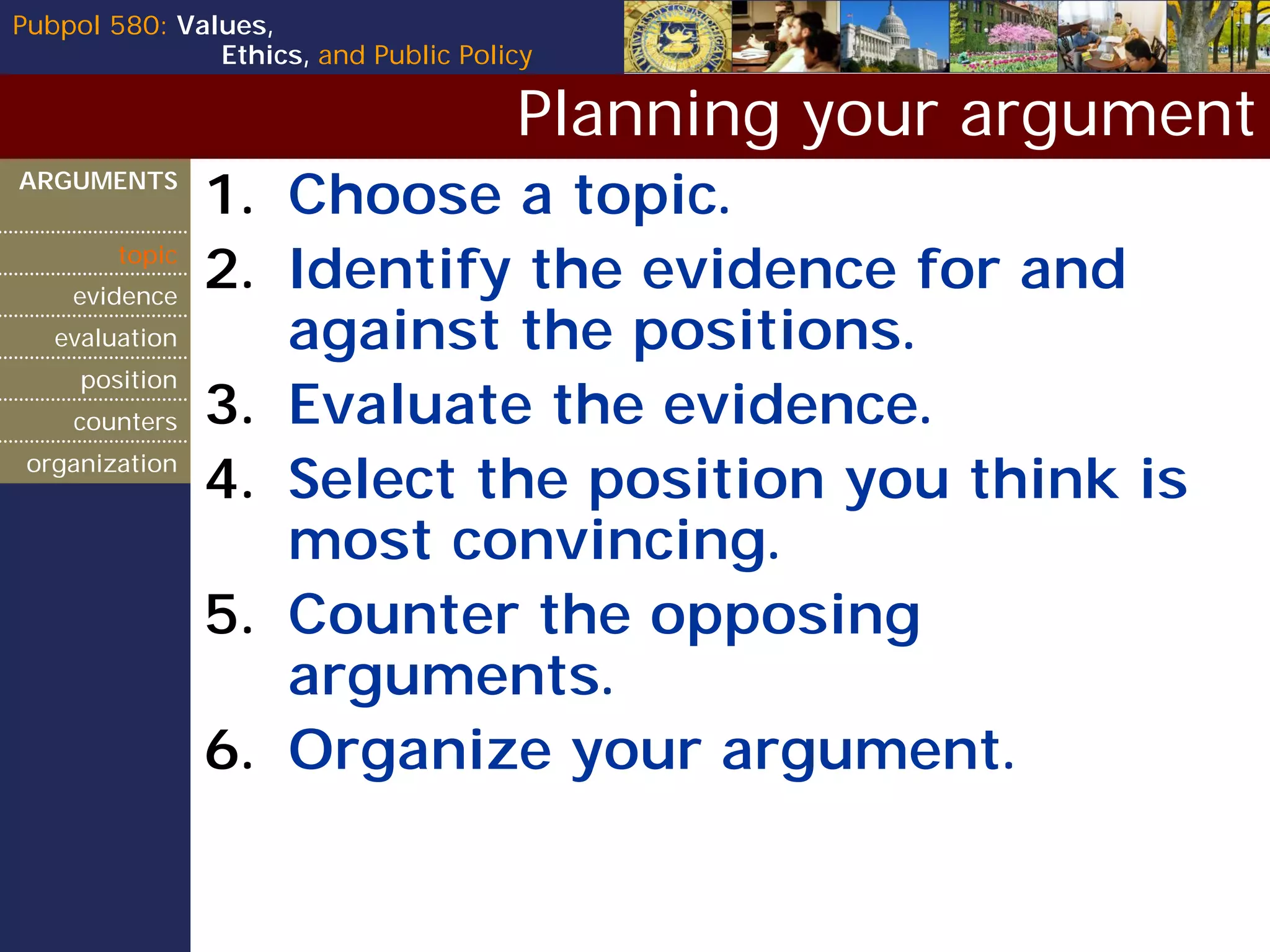 Arguments: What they are, how to make them, and how to avoid making bad ...
