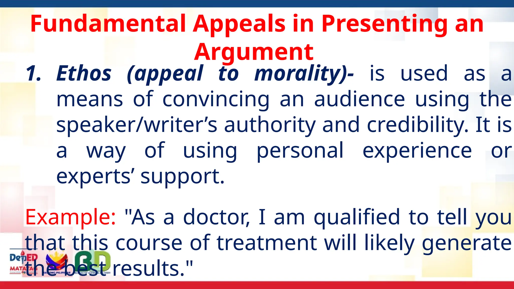 ARGUMENTATION Lesson (Ethos, Pathos, Logos).pptx