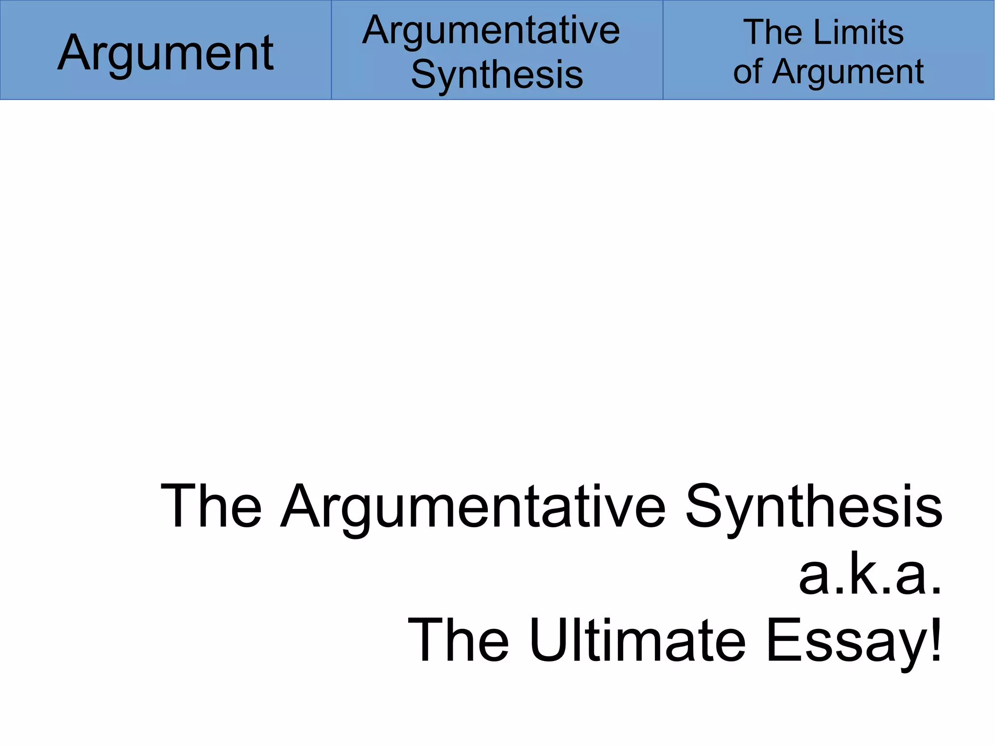Argumentative Synthesis | PPT