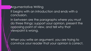 Argumentative writing aligns with a stance but does not intend to ...