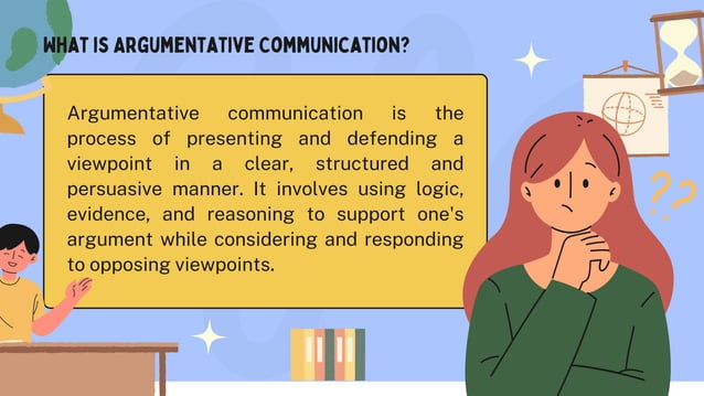 ARGUMENTATIVE COMMUNICATION AND ITS CONCEPTS | PDF