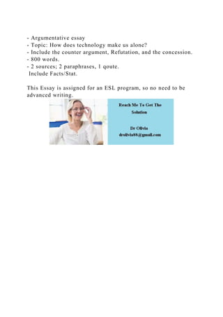 - Argumentative essay- Topic How does technology make us alone.docx