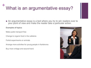 Argumentative essay writing | PPTX