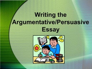 ARGUMENTATIVE ESSAY Material for Collage Students.ppt