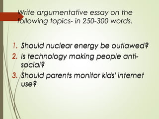 Argumentative Essay - Class VII | PPT