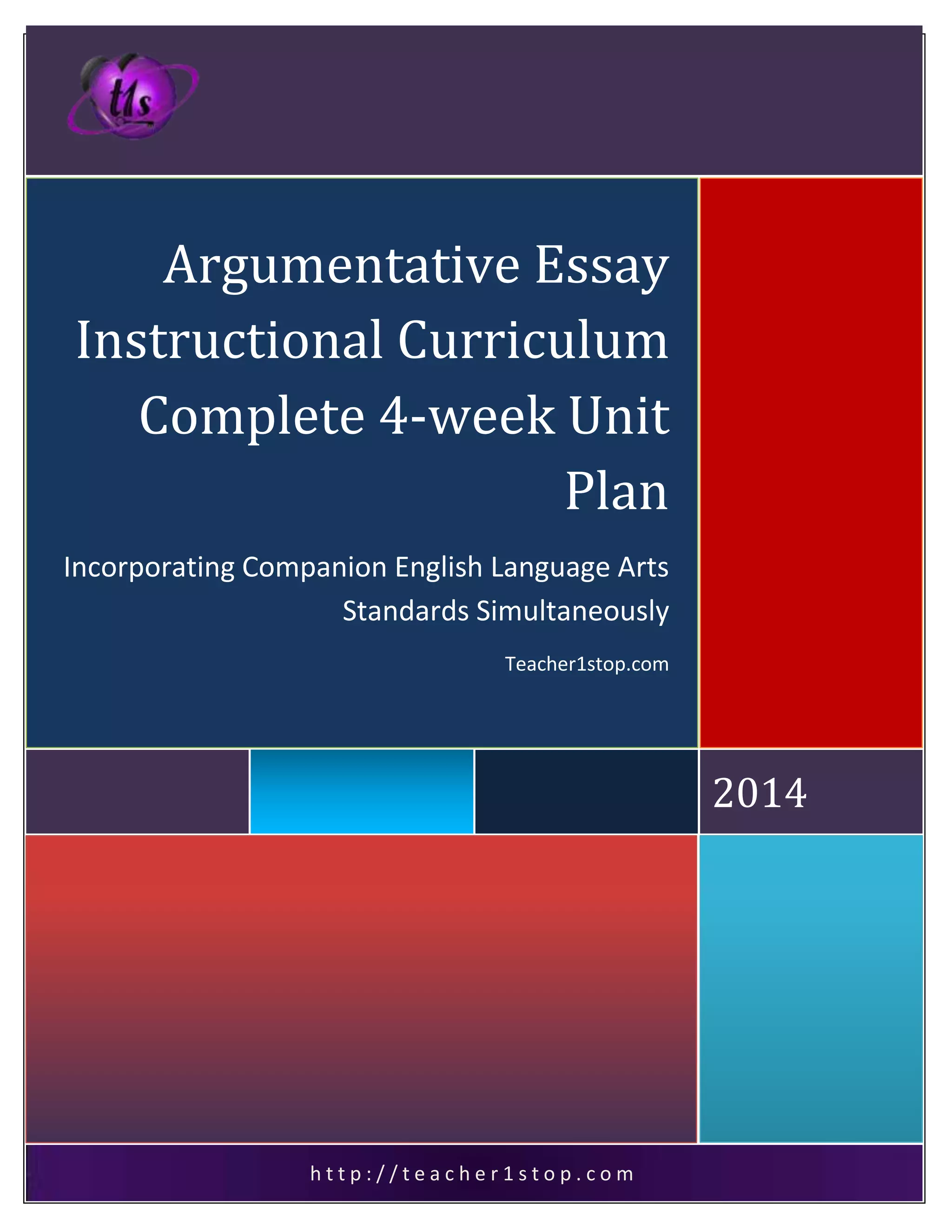 Argumentative essaycompleteinstructioncurriculumunitplan | PDF