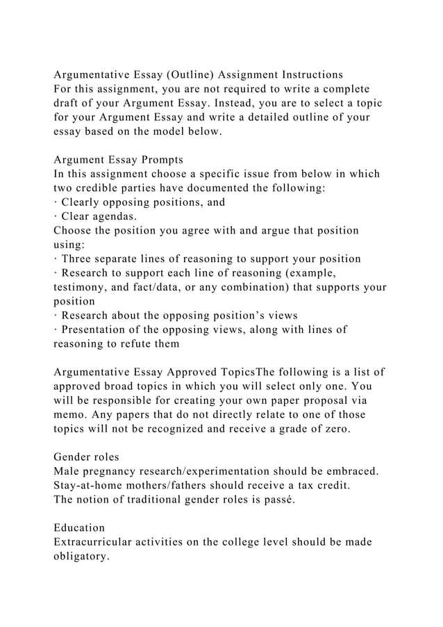 Argumentative Essay (Outline) Assignment InstructionsFor this assi.docx