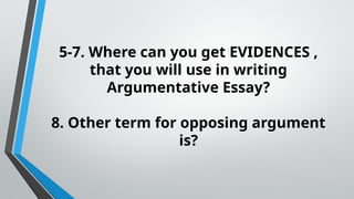 ARGUMENTATIVE ESSAY QUIZ Quarter3-M1.pptx