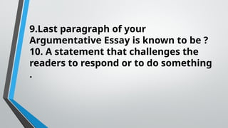 ARGUMENTATIVE ESSAY QUIZ Quarter3-M1.pptx