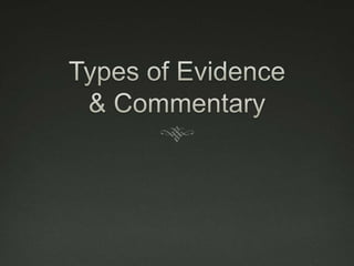 Argumentative evidence and commentary | PPT