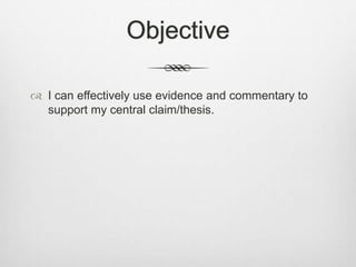 Argumentative evidence and commentary | PPT