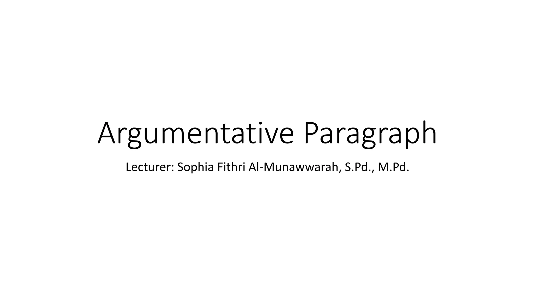 Argumentative Paragraph pptx argumentative-paragraph-pptx