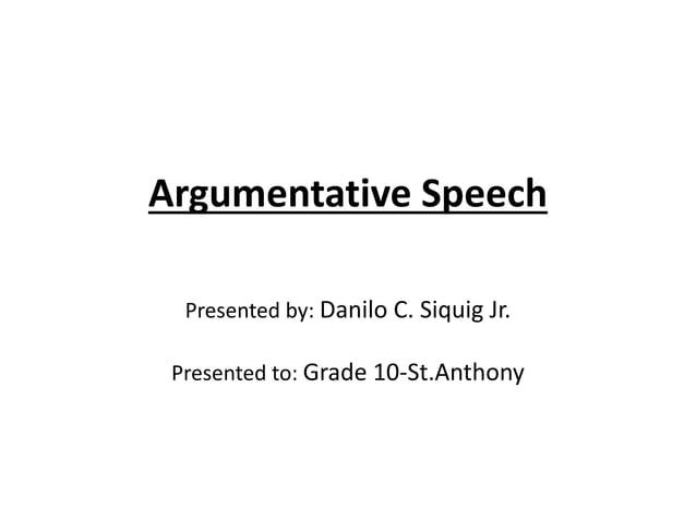 Argumentative speech | PPTX