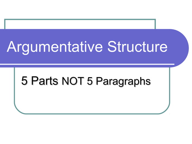 Argumentative structure | PPT