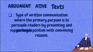 ARGUMENTATIVE TEXT PPT.pdf. It entails the structure of an ...